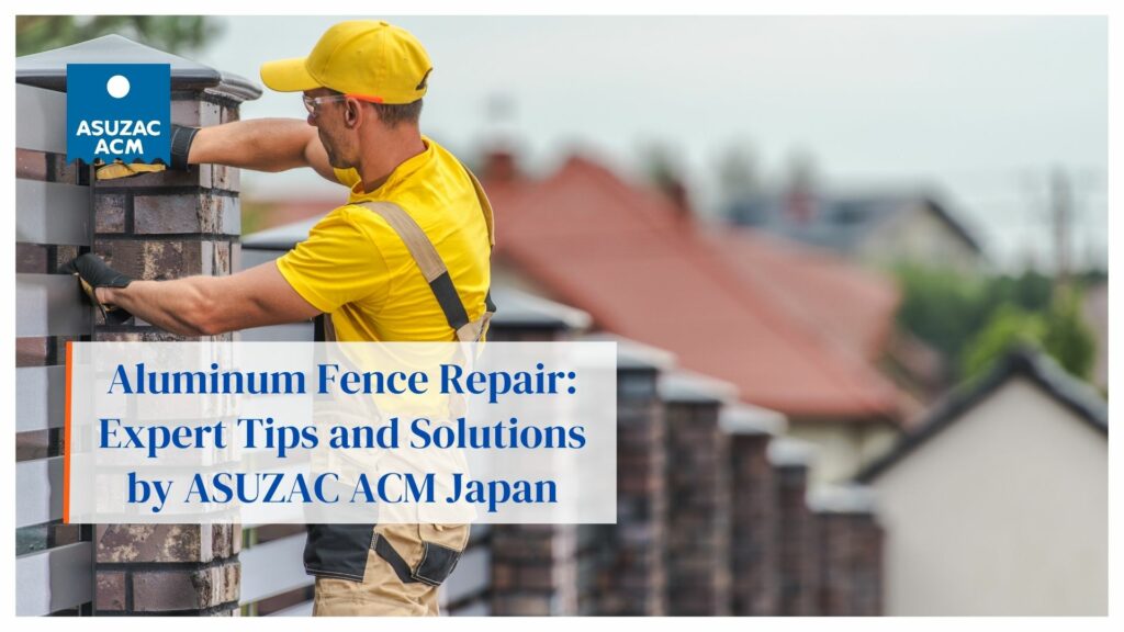 Aluminum Fence Repair: Expert Tips and Solutions