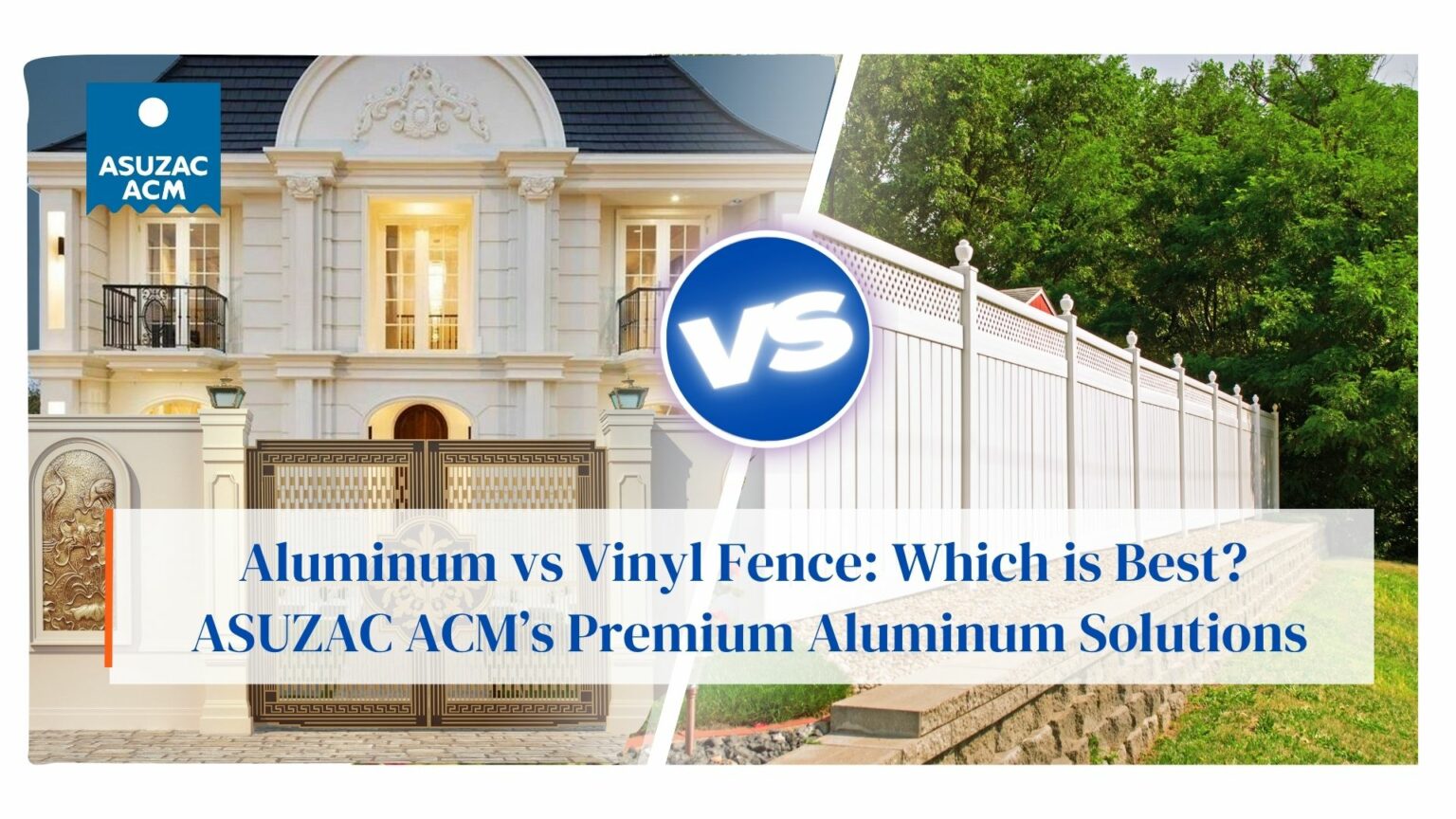Aluminum vs Vinyl Fence: Which is Best? ASUZAC ACM