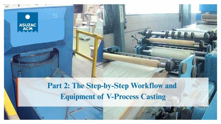 Step-by-Step V-Process Casting Workflow and Equipment
