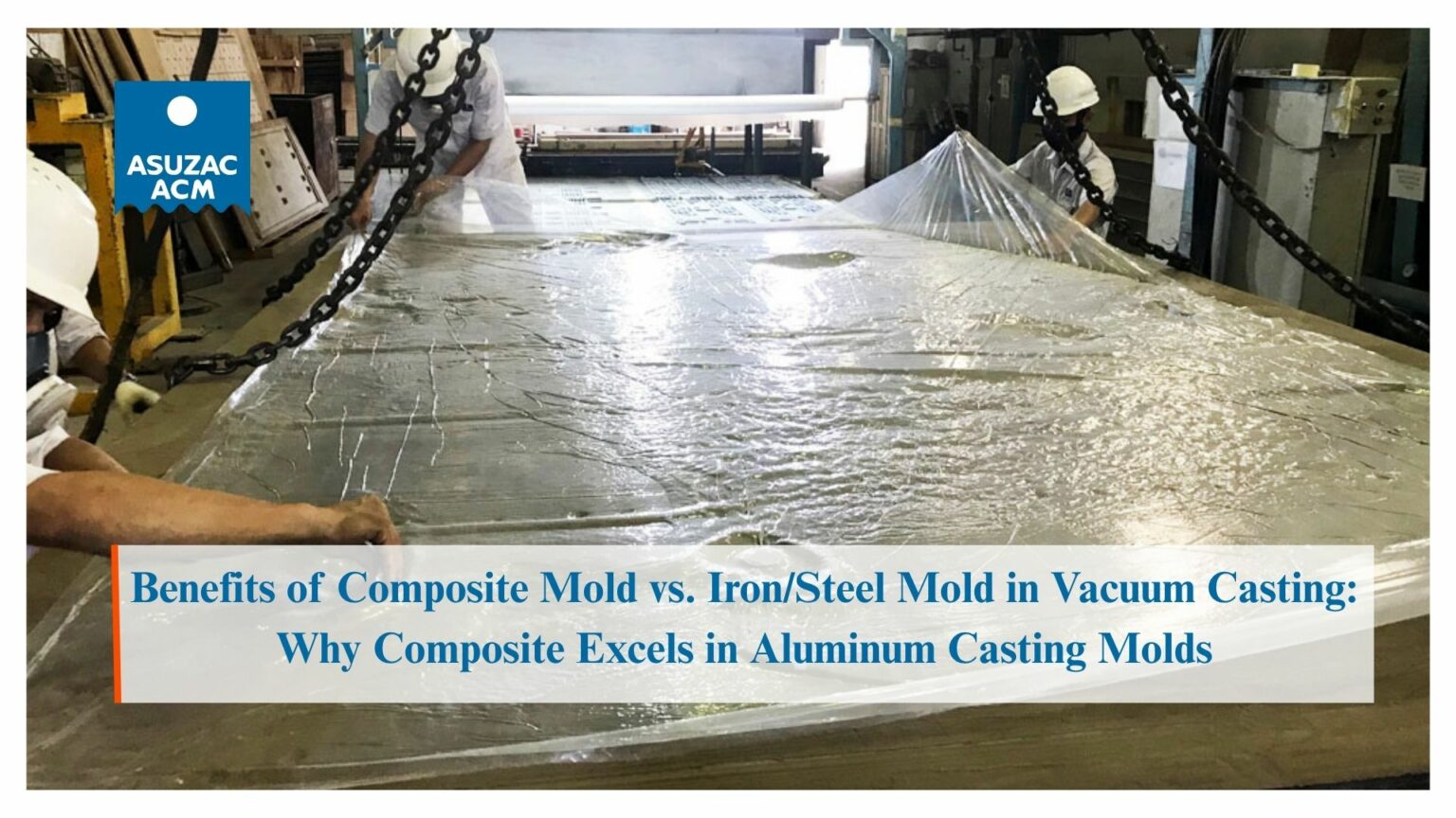 Benefits of Composite Mold vs. Iron/Steel Mold in Casting